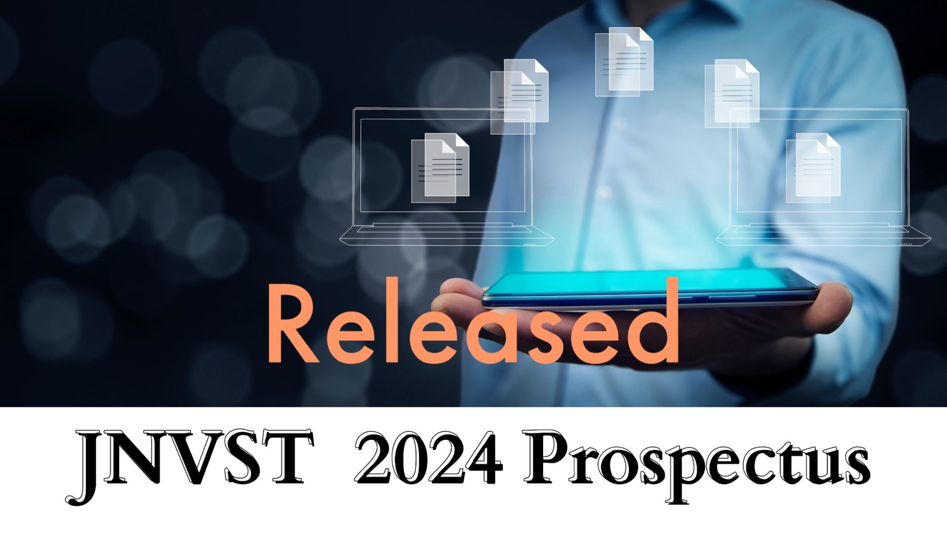 JNVST 2024 Prospectus RELEASED: The Ultimate JNV Exam Guide